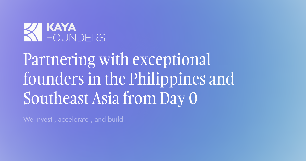 Kaya Founders | Early-Stage Venture Capital